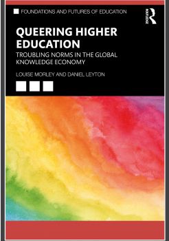 Queering Higher Education: Troubling norms in the global knowledge ...
